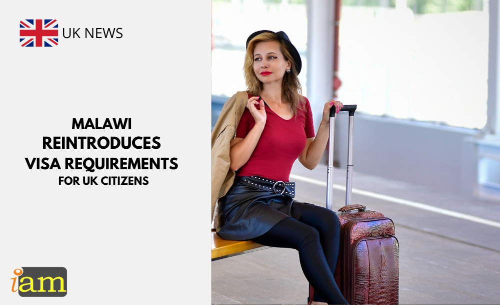 Malawi Reintroduces Visa Requirements for UK Citizens