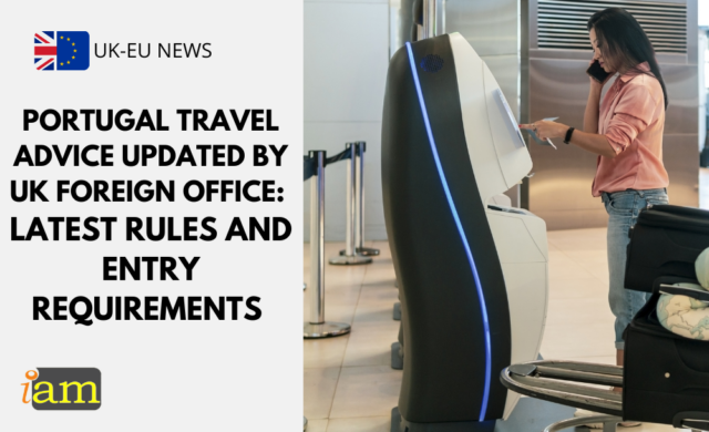 Portugal Travel Advice Updated by UK Foreign Office: Latest Rules and Entry