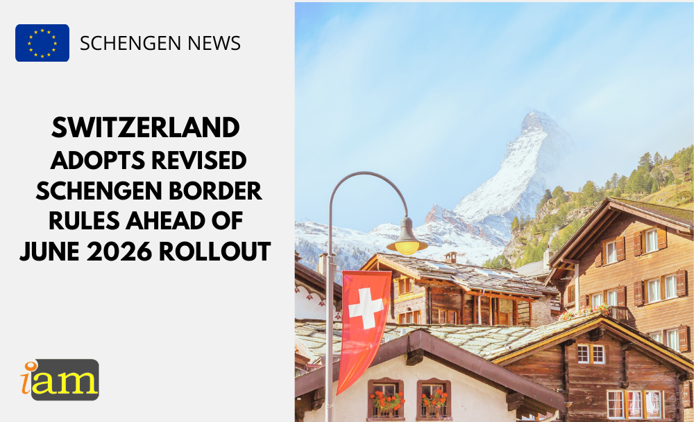 Switzerland Adopts Revised Schengen Border Rules Ahead of June 2026 Rollout